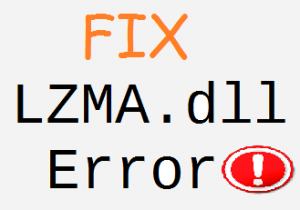 How to Fix LZMA.dll is Missing Error with Instant Way