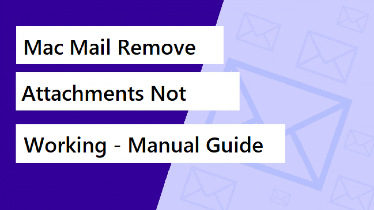 How To Clean Up Mac Mail Attachments Lasopablogger how-to-clean-up-mac-mail-attachments-lasopablogger