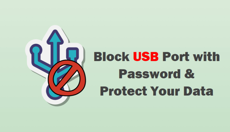 Block USB Port with Password - Try Top Three Methods