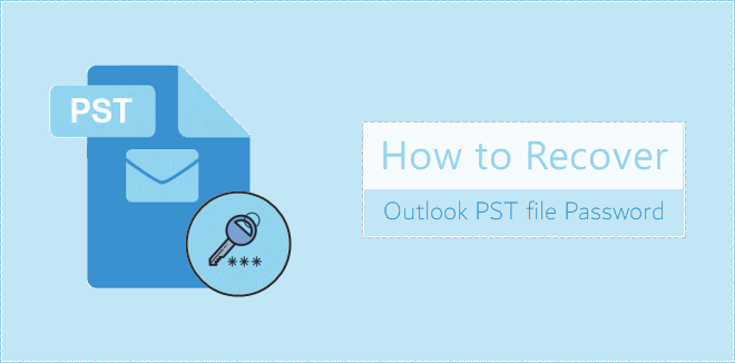 How To Retrieve Outlook Data File Password Get Perfect Solution